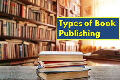Types of Book Publishing - University Books NG